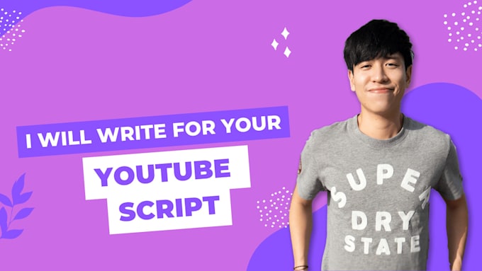 Write your youtube video script with 5 dollars by Wong101095 | Fiverr