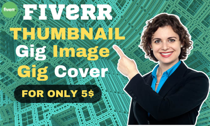Design professional fiverr gig thumbnail,gig image,gig cover by Khanzainab416 | Fiverr