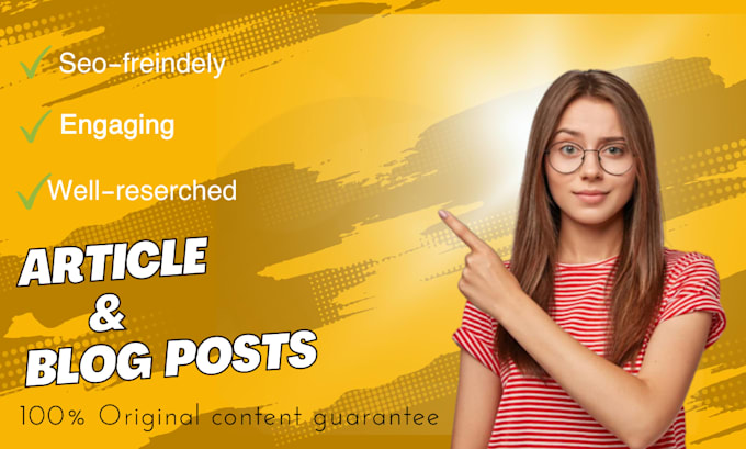 Write engaging articles and blog posts for you by Andrew7707 | Fiverr