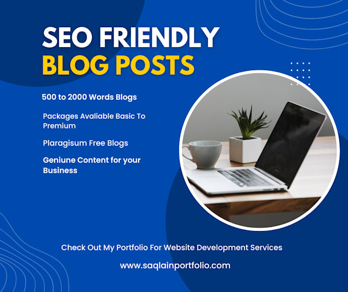 Write seo friendly blog post for your website by Saqlainmusht771 | Fiverr