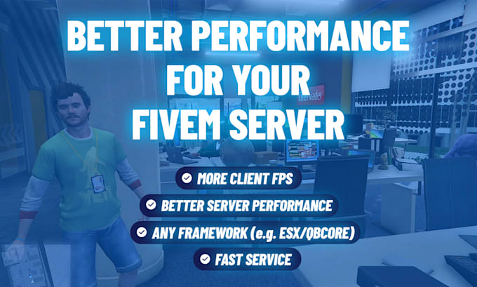 Increase your fivem server performance and fix script bugs by Fehlix | Fiverr
