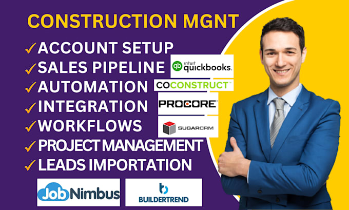 Setup buildertrend jobnimbus coconstruct sugarcrm procore quickbook ...