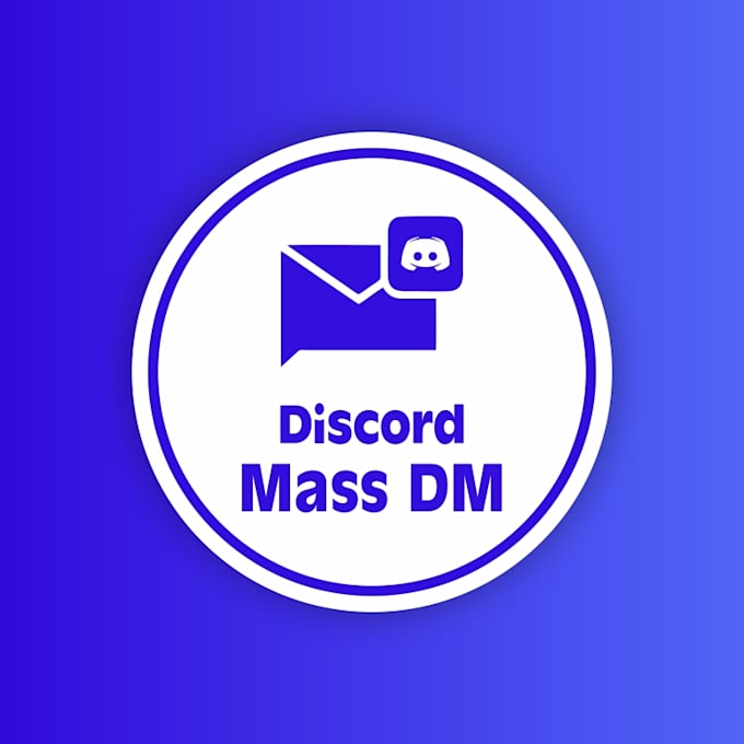 Send 100k discord mass dm, nft discord mass dm nft discord promotion mass dm bot by Bumhani | Fiverr