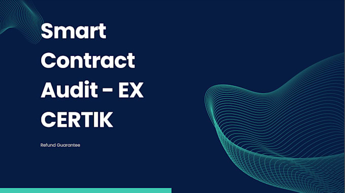 Audit your smart contract, ex certik by Syntaxslinger | Fiverr