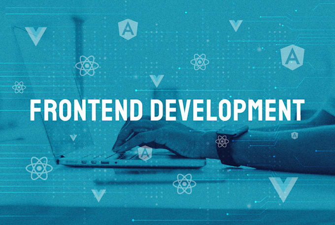 Do Frontend Development With React Vue Or Angular By Karenav Fiverr 9884