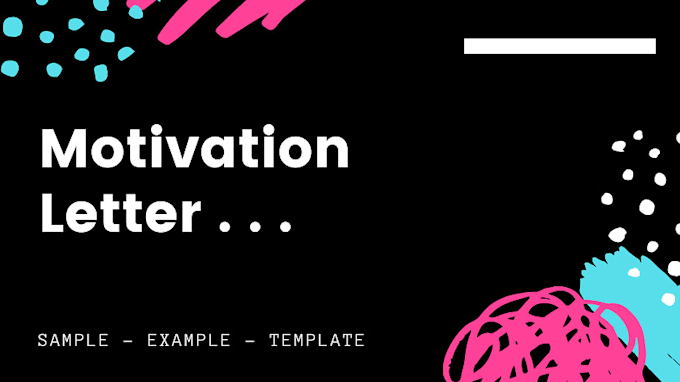 Write a creative motivation letters and cover letters by Ssamad_expert ...