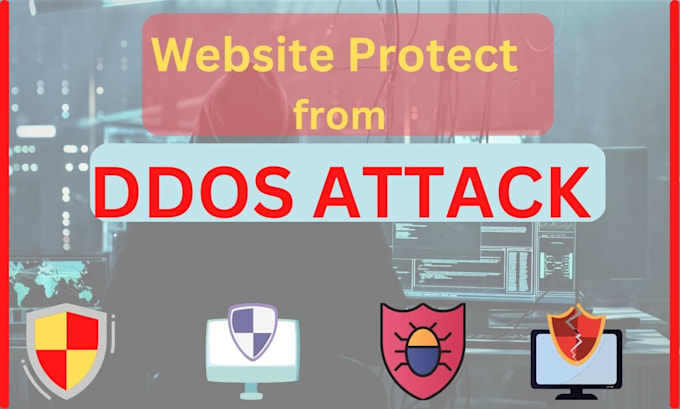 Protect your website data and ddos attack from a hacker by Shahidulisla623 | Fiverr