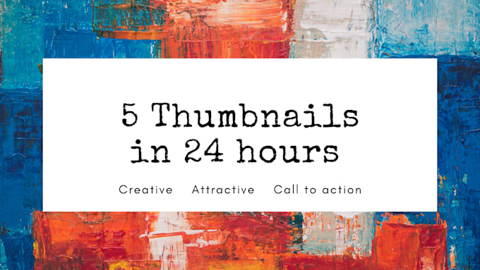 Create five thumbnails in 24 hours by Amtulrashid | Fiverr