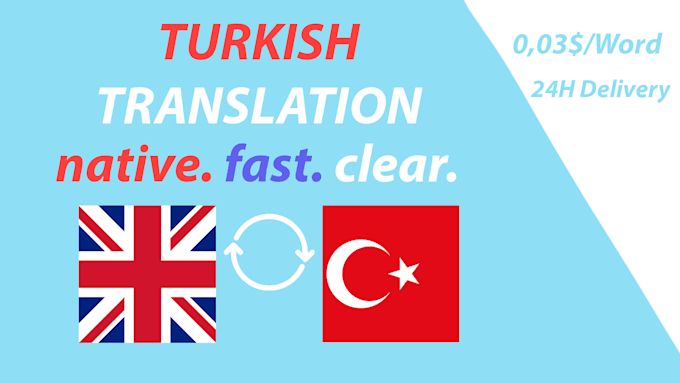 Translate english to turkish or turkish to english by Ankoarts | Fiverr