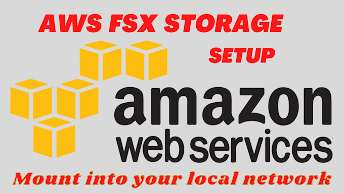 Configure aws fsx storage by Edgarmamugay | Fiverr