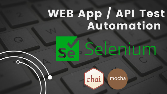 Do web , api test automation using selenium,pom, mocha,js,ts by ... Do web , api test automation using selenium,pom, mocha,js,ts by ...