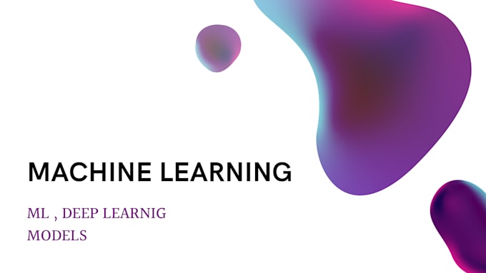 Do Machine Learning And Data Science Project In Python By Huzaifas 123 Fiverr
