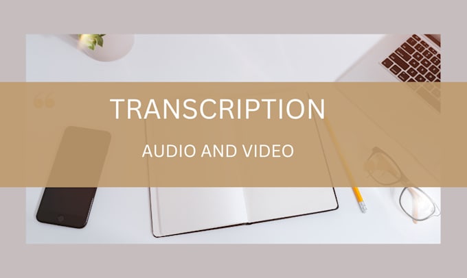 Transcribe audios and videos quickly and accurately by Priyanka195 | Fiverr