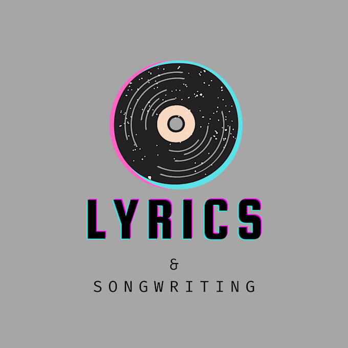 Write song lyrics for you by Mkhall1993 | Fiverr