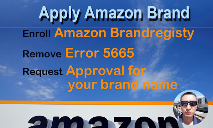 Do amazon brand approval and registry 5665 error removal by Philwon ...