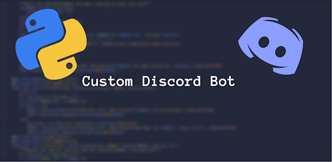 Make a custom discord bot using discord py by Scorch120 | Fiverr