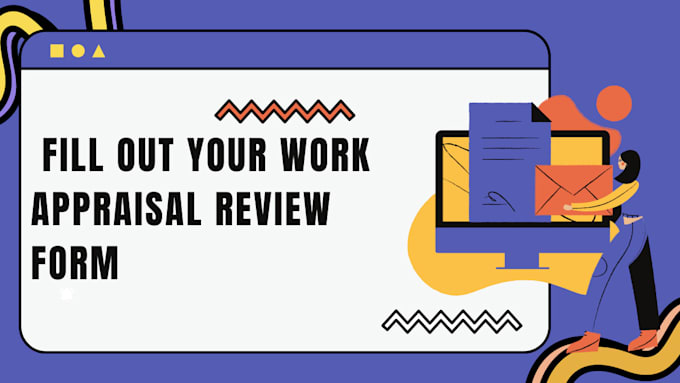 Fill out your work appraisal review form by Realprogression | Fiverr