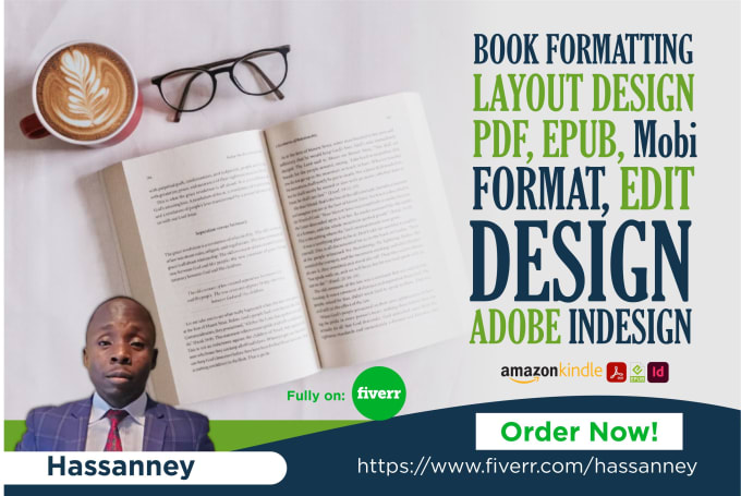 Do book formatting, interior layout design and kindle ebook formatting ... Do book formatting, interior layout design and kindle ebook formatting ...