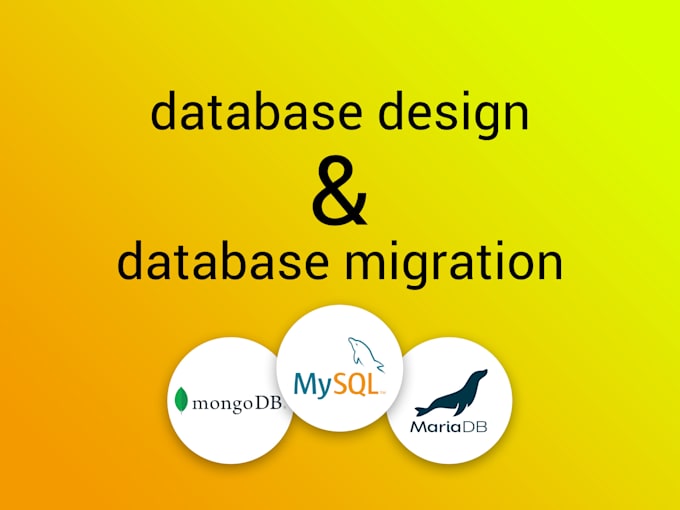 Design or migrate your mysql database by Mauexe | Fiverr Design or migrate your mysql database by Mauexe | Fiverr