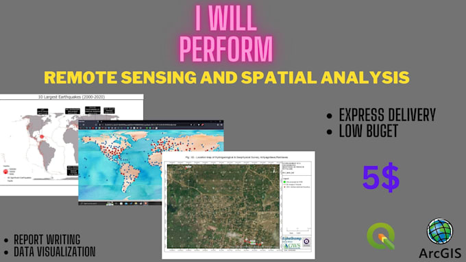 Perform remote sensing and spatial analysis by Kavishwarahathu | Fiverr