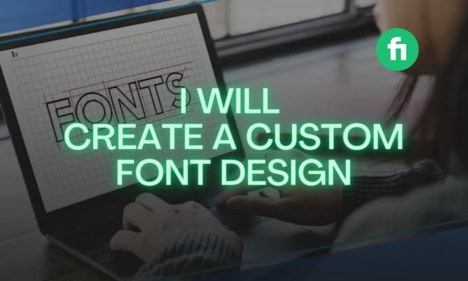 Create a custom font design for your business by Jeff_mask | Fiverr