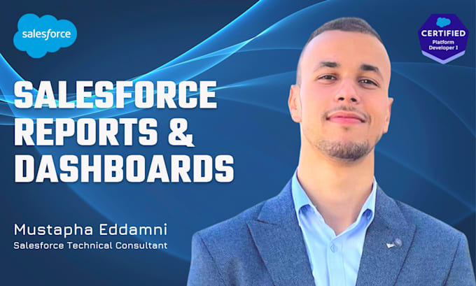 Create expert salesforce reports and dashboards to optimize business perfomance by ...