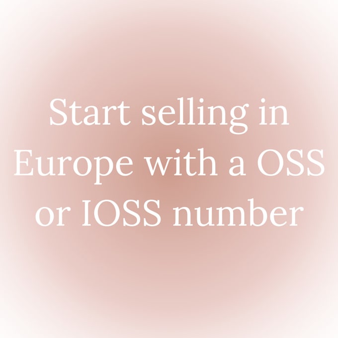 Help your business to register for ioss or oss by Aliiqbal84 | Fiverr