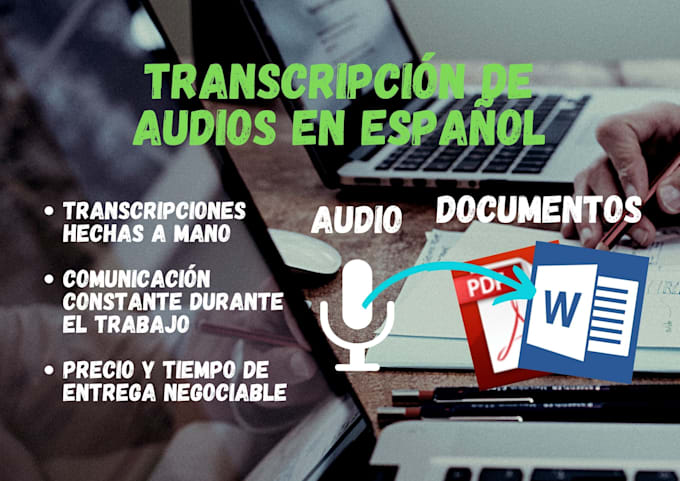 Do a correct transcription of audios in spanish by Virtual_proyect | Fiverr
