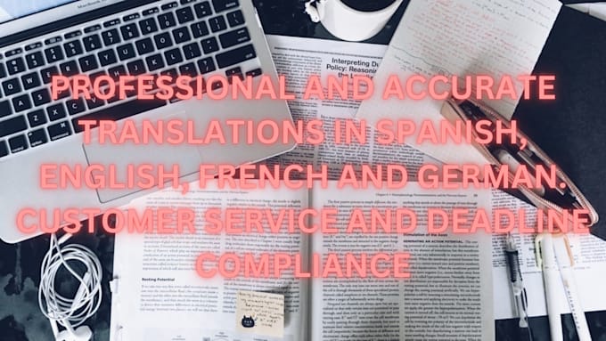 Translate any document in english, spanish, french or german by ...
