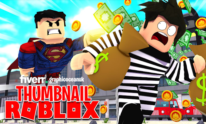 Design gaming 3d roblox thumbnails for videos by Graphicoceanuk | Fiverr