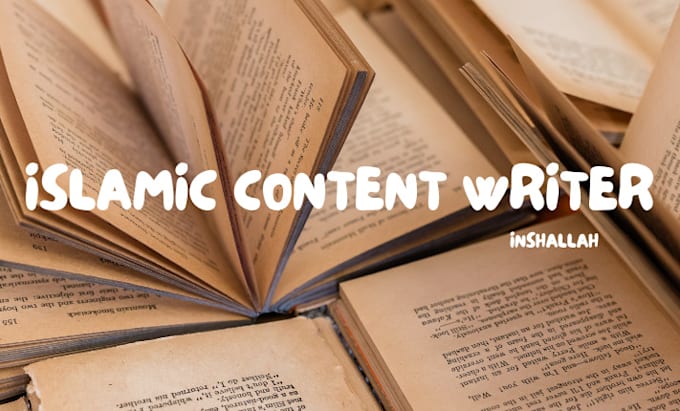 Write unique islamic content for you by Sharmeenwajid | Fiverr