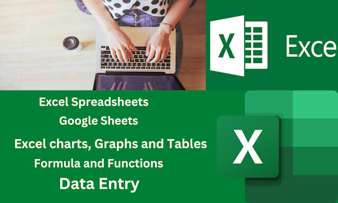 Create excel spreadsheet , google sheets and data entry by ... Create excel spreadsheet , google sheets and data entry by ...