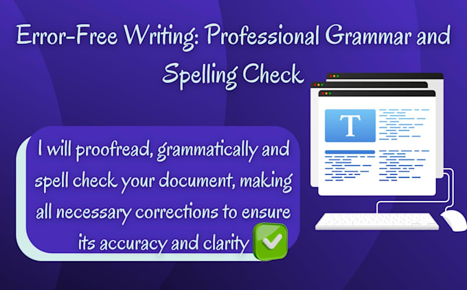 Grammar check, punctuation, spelling, and structure by Alexandrucaurea ...