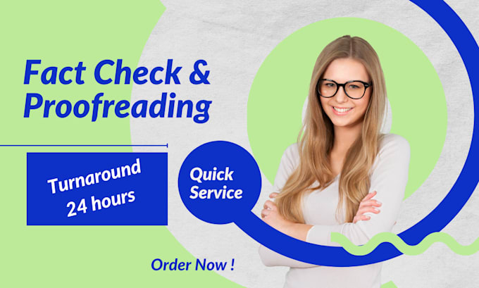 Do a fact check and proofread within 24 hrs by Nazi86 | Fiverr