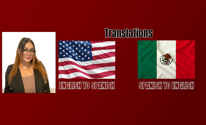 Translate anything in spanish or english by Mcanto27 | Fiverr