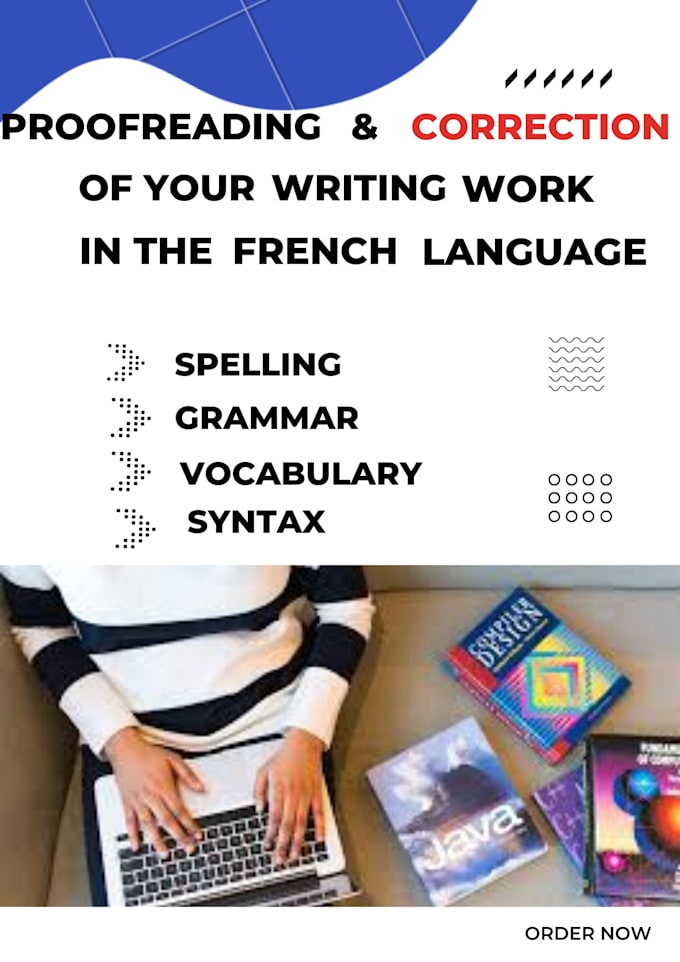 Read and proof read your work written in french carefully and correct ...