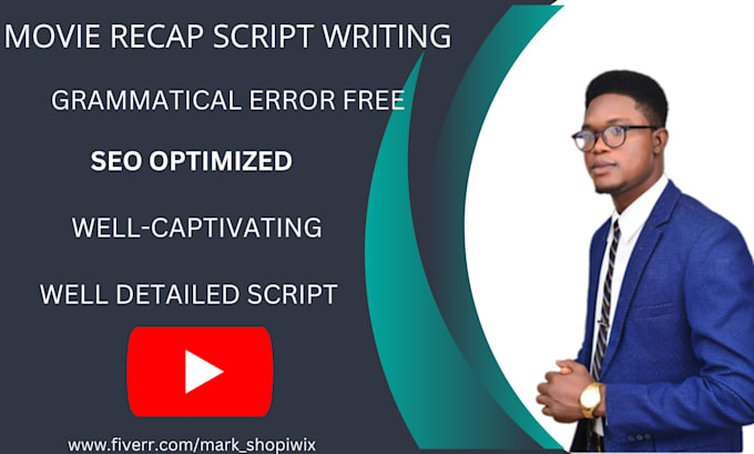 Write movie recap script, tiktok script, funny script, youtube script by Mark_shopiwix | Fiverr
