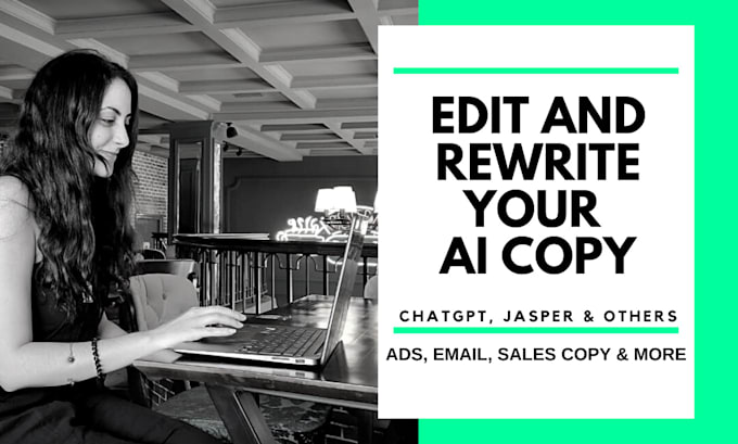Edit and rewrite your ai or chatgpt sales copy by Ayamedaghri | Fiverr