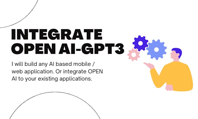 Create openai gpt3 based mobile or web applications by Zuko_omni | Fiverr