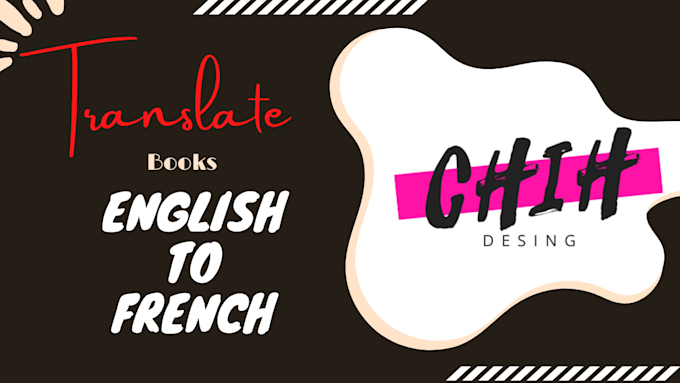 Translate your books from english to french in ashort time by Adamheue ...