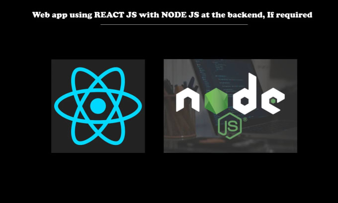 Develop Web Application Using React Js With Node Js By Izaanahmedkhan
