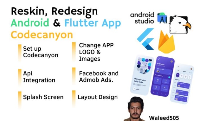Reskin flutter app, android, ios, and any codecanyon code by Waleed505 ...