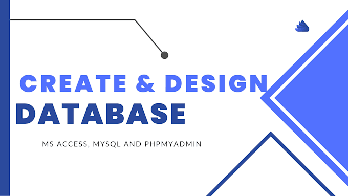 Create and design database by Nabeela_rafi | Fiverr