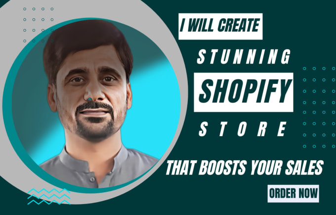 Create a stunning shopify store that boosts your sales by Cheifexpert ...
