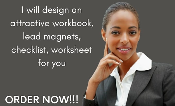 Design an attractive workbook, lead magnets, checklist, worksheet for ...