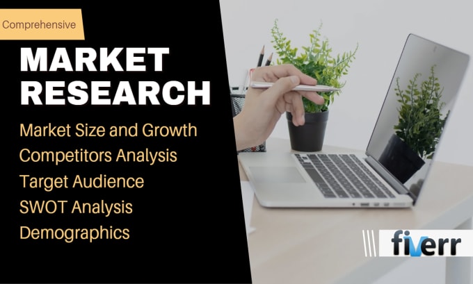 Do comprehensive market research and analysis by Yousif161 | Fiverr