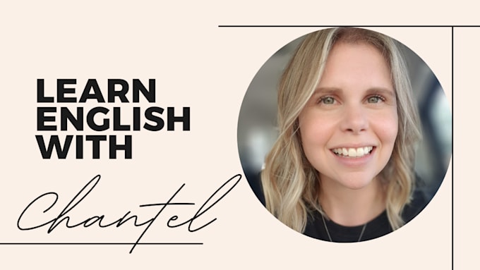 Help you master the english language by Chantelsa | Fiverr