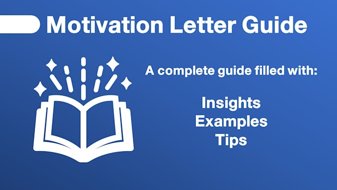 Provide you with a motivation letter guide by Veekec | Fiverr