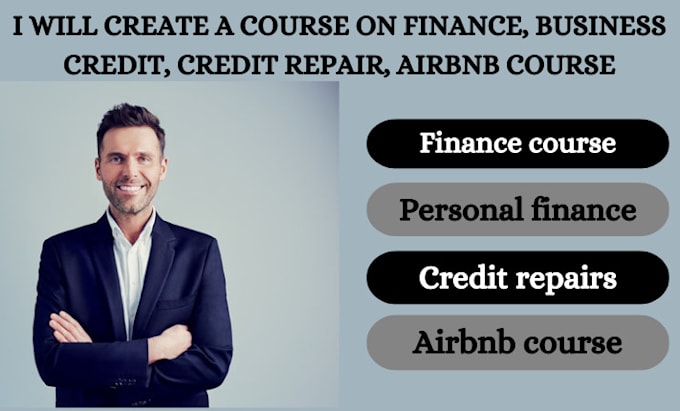 Create a course on finance, business credit, airbnb course by ...
