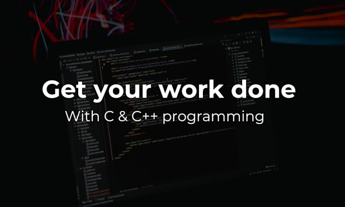 Do c and cpp programming by Rayanhameed69 | Fiverr Do c and cpp programming by Rayanhameed69 | Fiverr